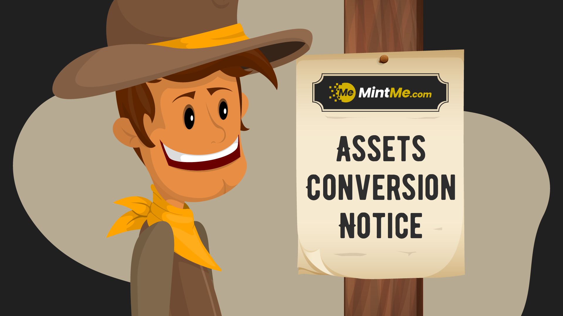Assets Conversion Notice | mintMe