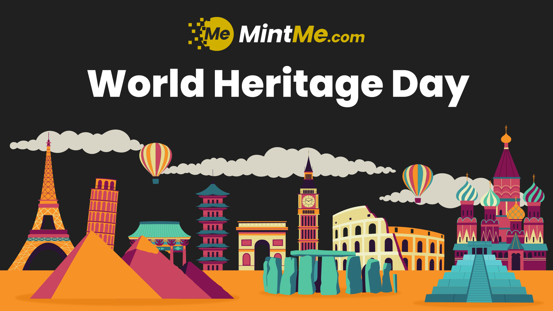 Make your project a part of history this World Heritage Day! | mintMe