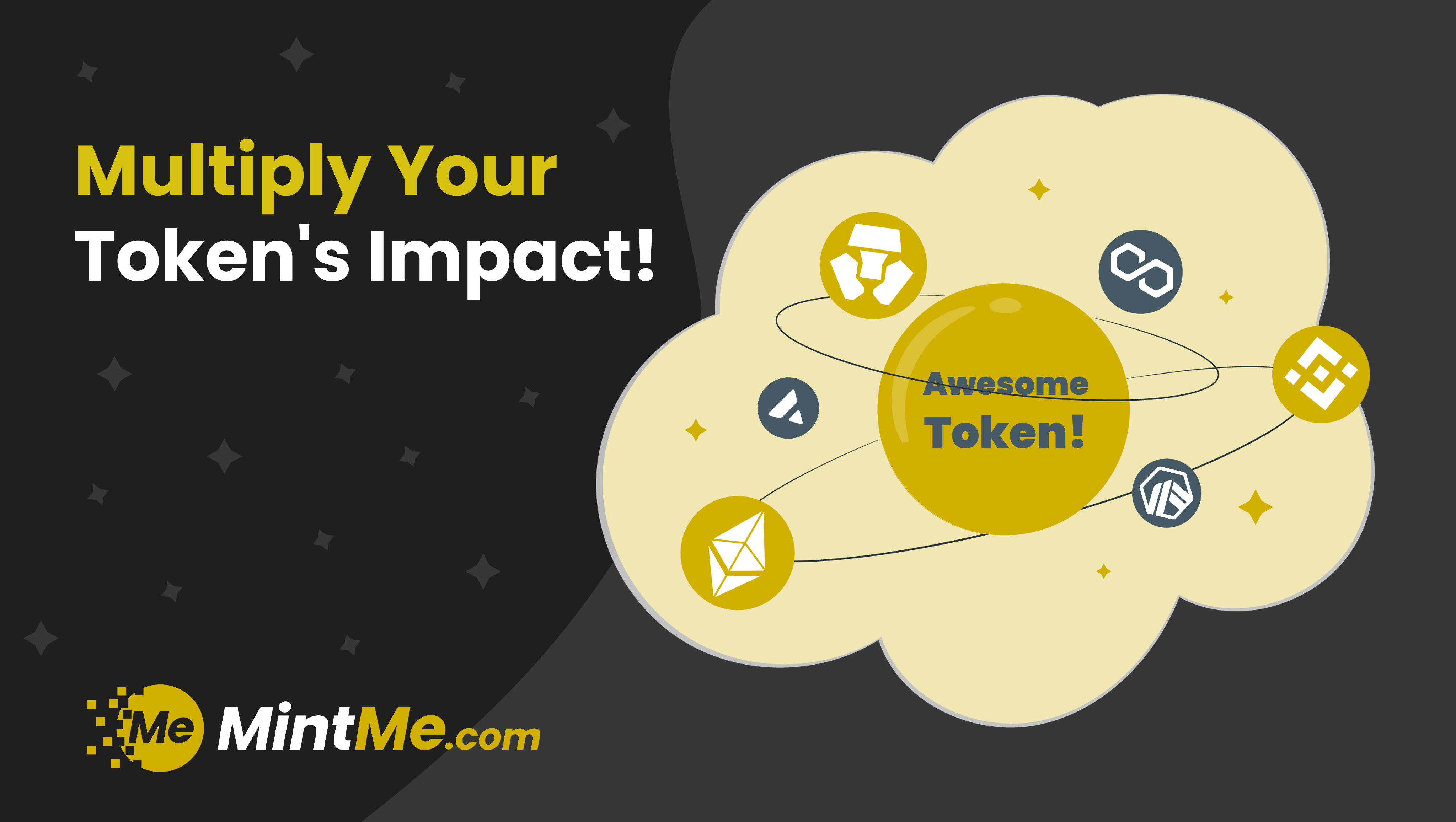 Multiply Your Token's Impact! | mintMe